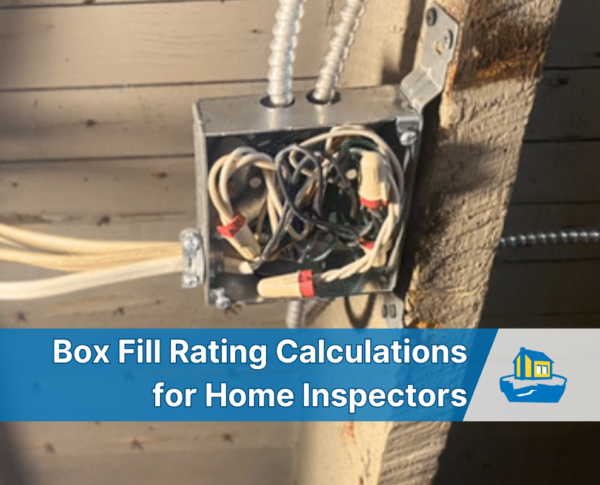 Box Fill Calculations for Home Inspectors and Electricians